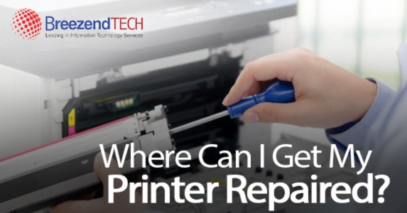 Where Can I Get My Printer Repaired 