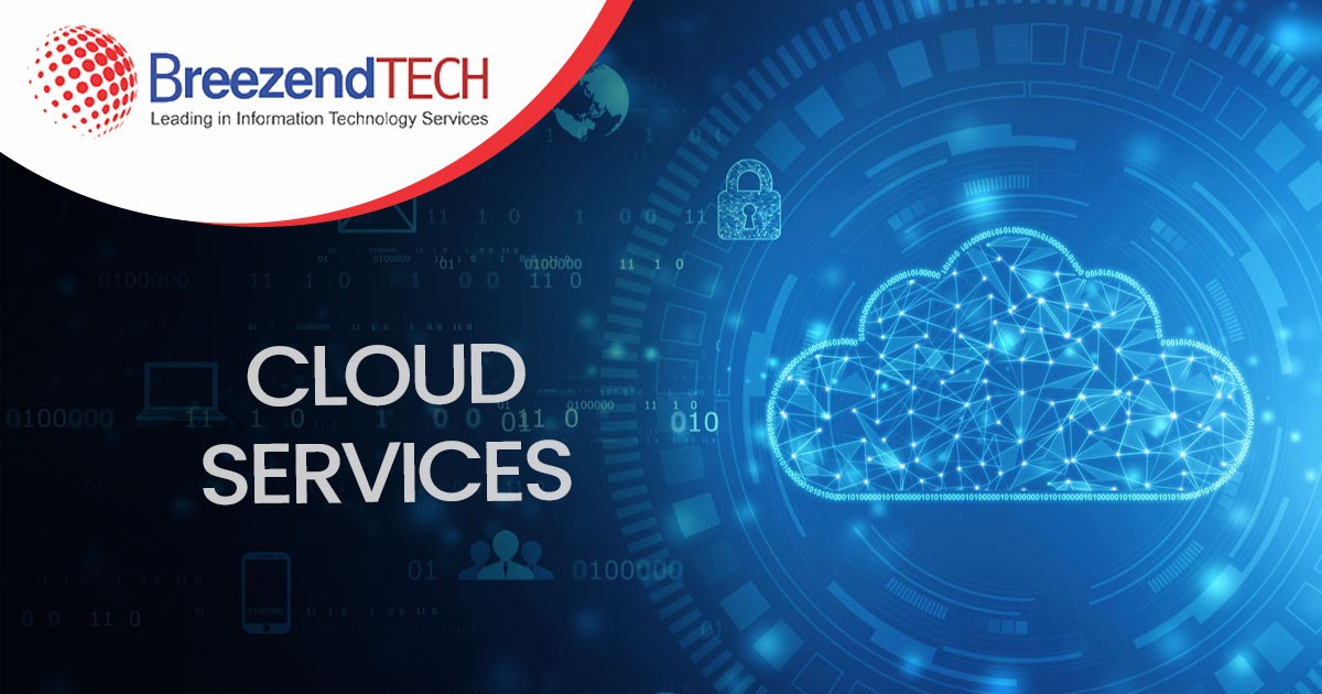 Cloud Services - Best Cloud Service Provider USA | Breeze End ...